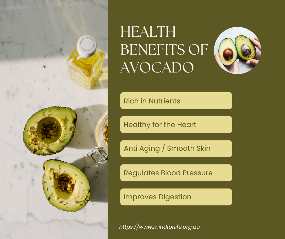 AVOCADO HEALTH BENEFITS FOR A HEALTHIER LIFE - Mind for Life